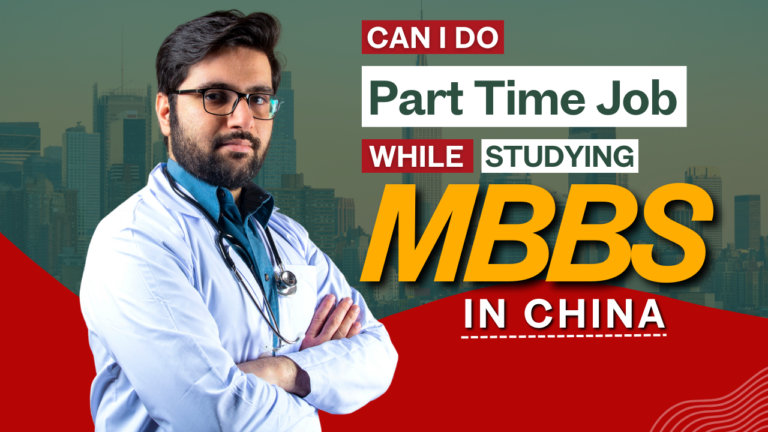 part time jobs while studying mbbs in china - Soft Consultants