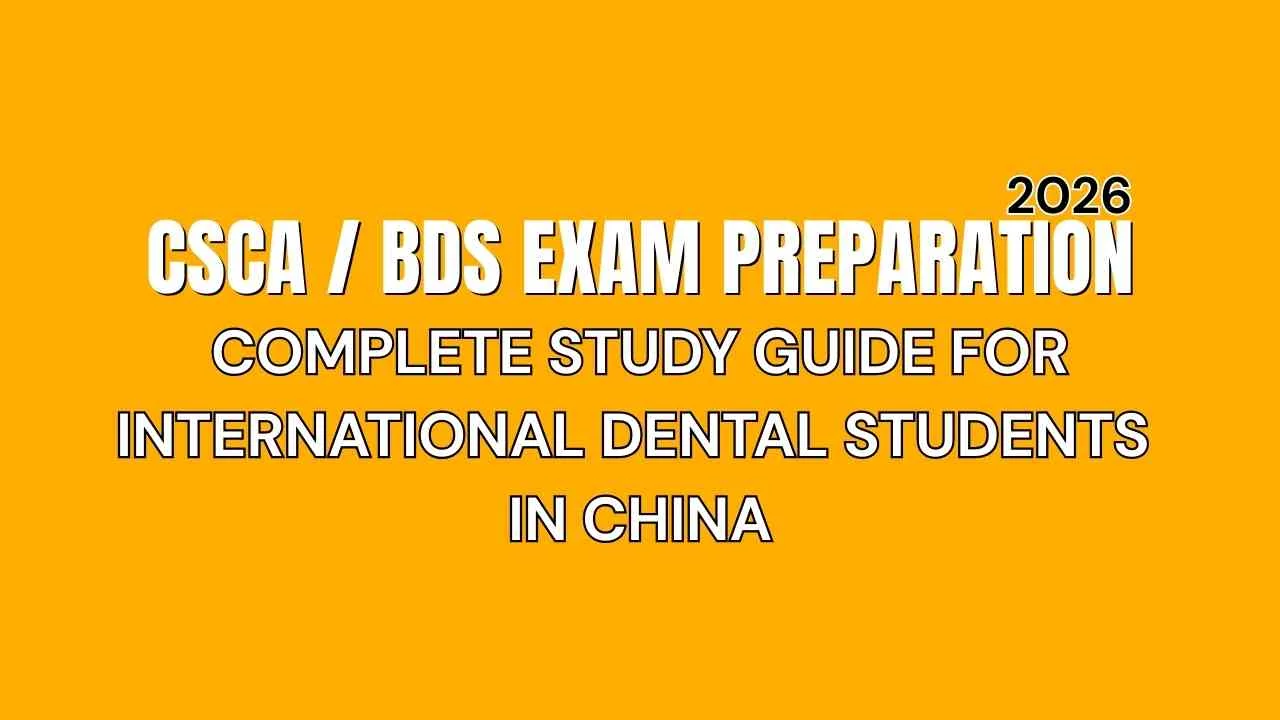 CSCA BDS Exam Preparation Tips 2026 for International Students